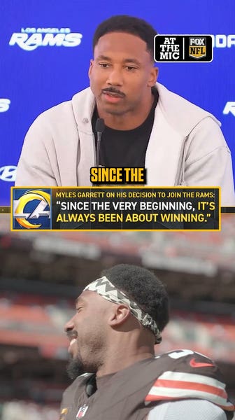 Myles Garrett shares when he found out he was headed to LA, and his ...