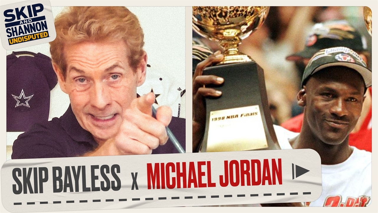 Skip Bayless X Michael Jordan: Untold Stories From MJ's 1998 Season ...