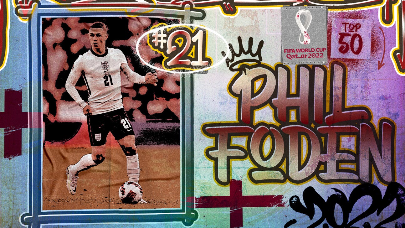 Top 50 players at World Cup 2022, No. 21: Phil Foden | FOX Sports
