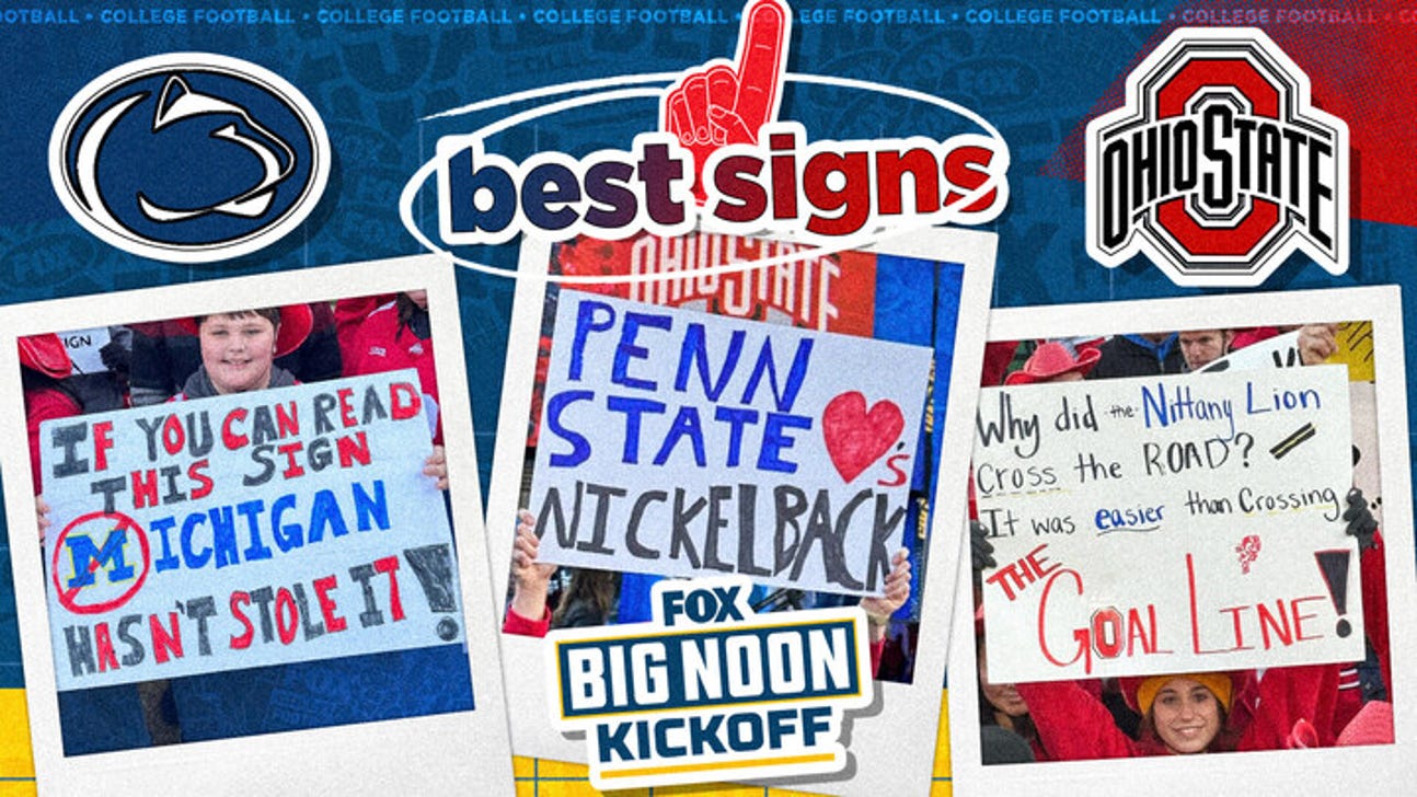 Big Noon Kickoff: Best signs from Ohio State vs. Penn State | FOX Sports