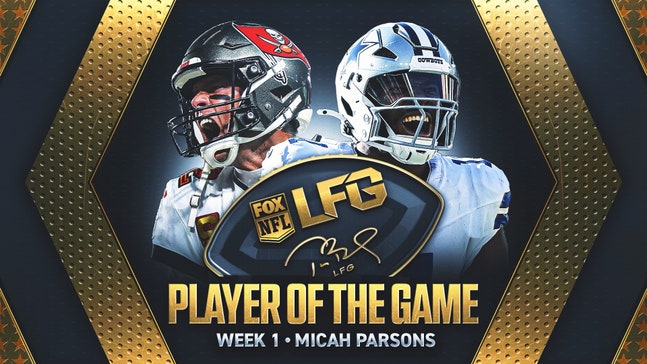 Tom Brady’s LFG Player of the Game for Week 1: Cowboys LB Micah Parsons ...