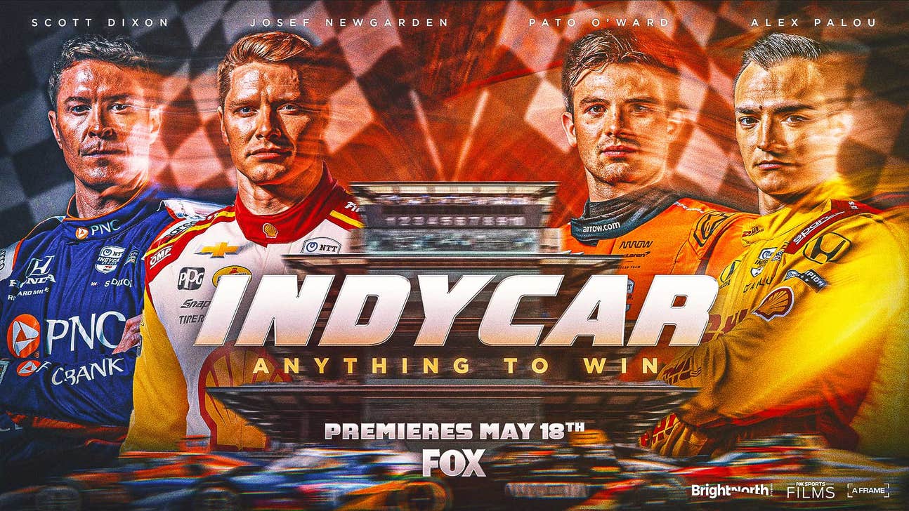 'INDYCAR: ANYTHING TO WIN' documentary coming to FOX | FOX Sports